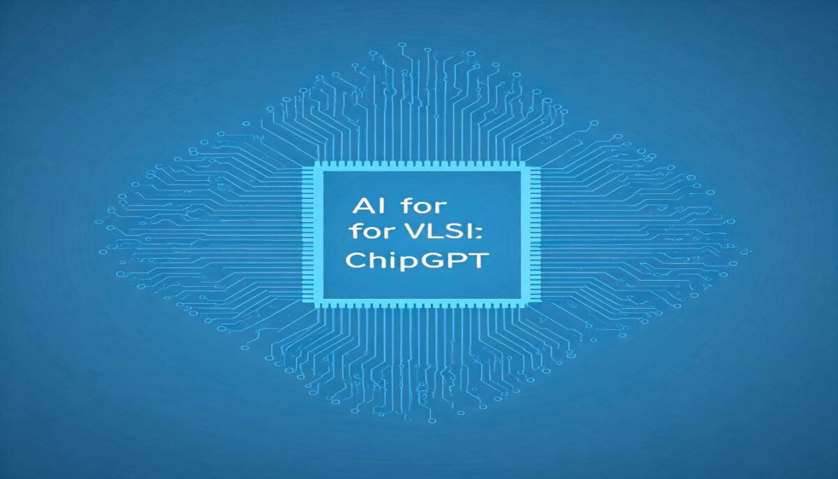 AI in VLSI Industry: An Overview of ChipGPT